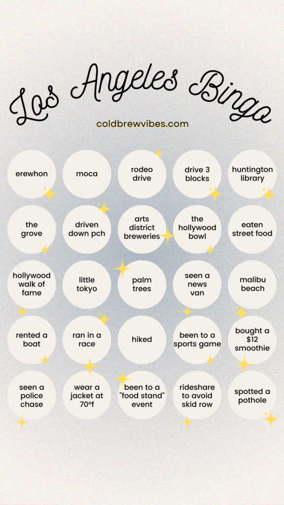 Los Angeles Bingo • Cold Brew Vibes • Los Angeles Lifestyle Blog